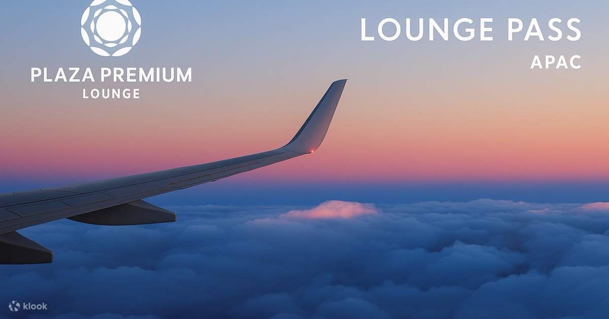 Plaza Premium Lounge Asia Pass - 3 Hr Access （Original Price HK$360 ...
