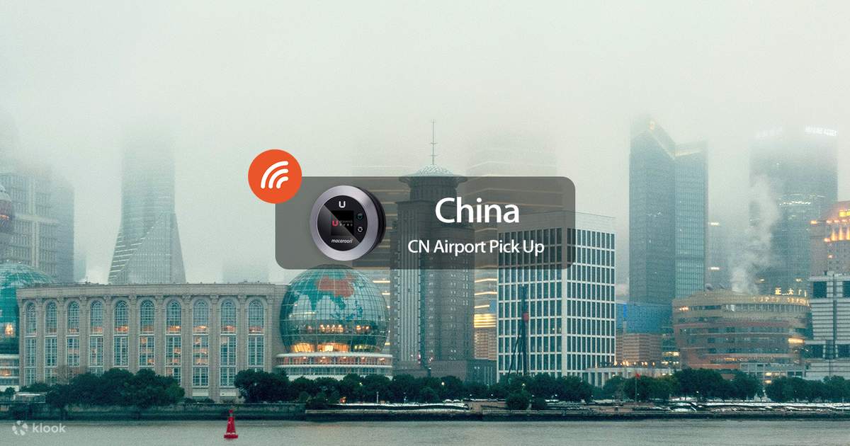 4G WiFi (XIY Airport Pick Up) for China - Klook United States