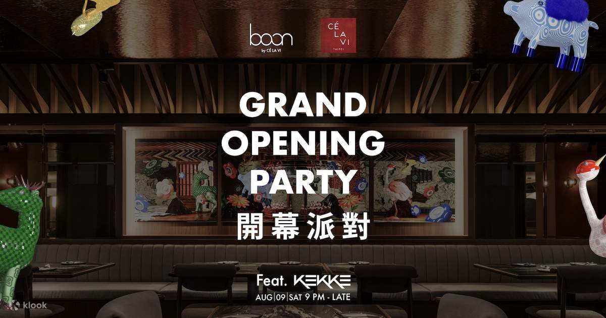 Boon by CÉ LA VI Opening Party - Klook