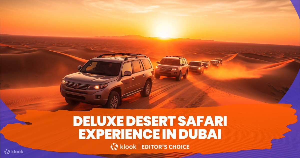 Deluxe Desert Safari Experience in Dubai with BBQ Dinner - Klook