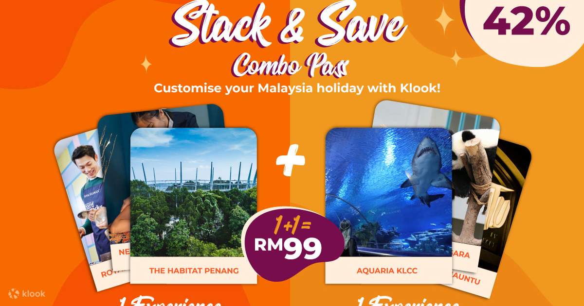 Stack & Save Combo Pass: Customize Your Malaysia Holiday - Klook España