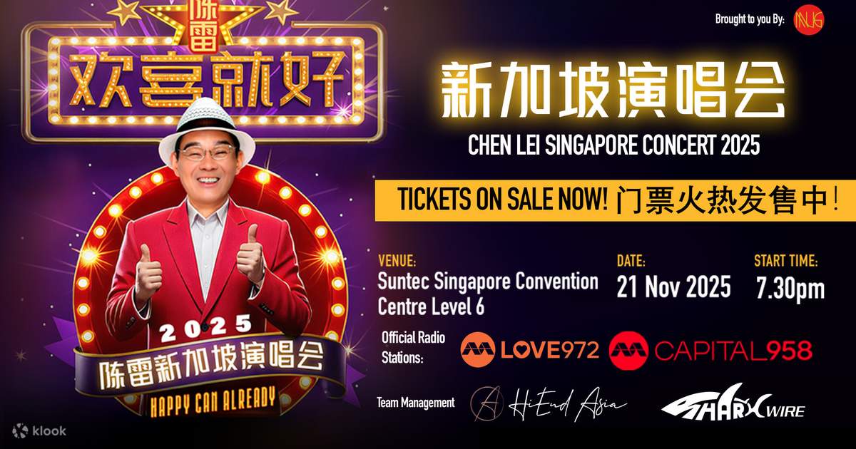HAPPY CAN ALREADY ! - CHEN LEI SINGAPORE CONCERT 2025 - Klook France