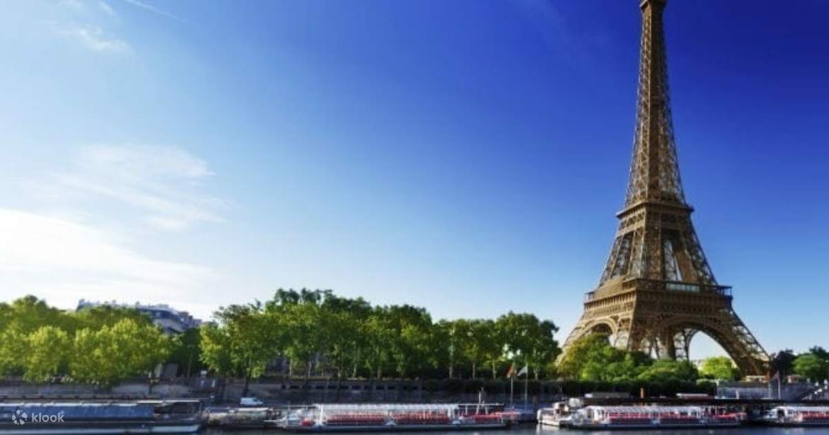 Tour Tham Quan Paris, Du Thuyền Sông Seine và Vé Ưu Tiên Vào Tháp ...