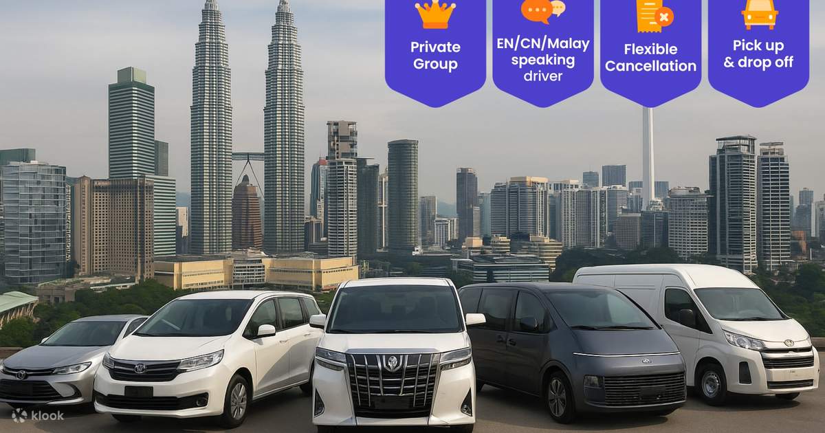Private Transfers from Kuala Lumpur to Genting Highlands, Penang, Johor ...